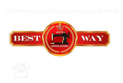 Auto Upholstery Repair In Los Angeles | Best Way Auto